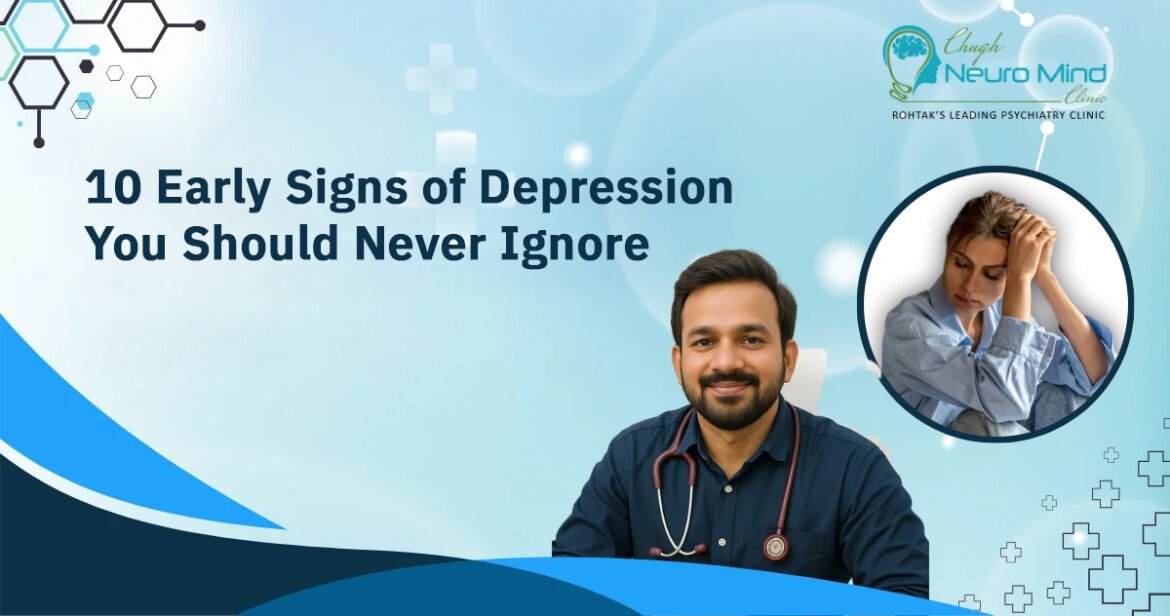 10 Early Signs of Depression You Should Never Ignore